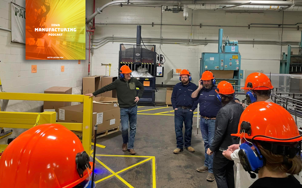 Mike Naig, Secretary of Agriculture On Manufacturing - Iowa MFG Podcast